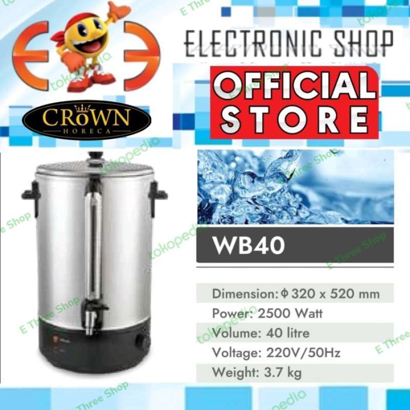 Promo Crown Horeca Wb 40 Water Boiler 40 L - Wb40 Diskon 23% Di Seller Teemee Store - Kebon ...