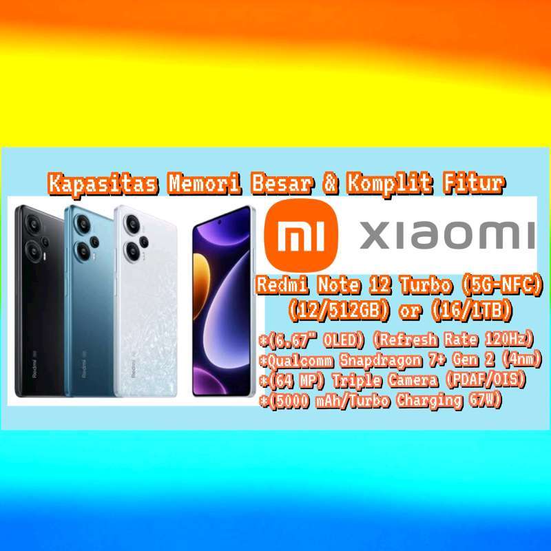 Promo Xiaomi Redmi Note 12 Turbo (5g) (16gb/1tb) Produk Terjamin Baru ...