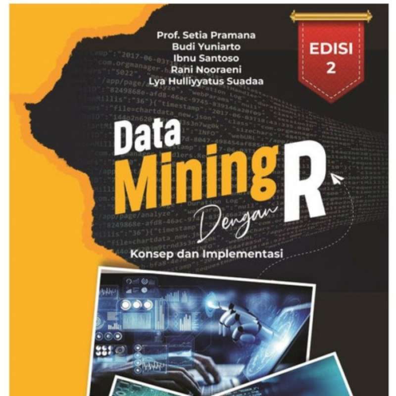 Promo Buku Data Mining Dengan R , Konsep Serta Implementasi Setia ...
