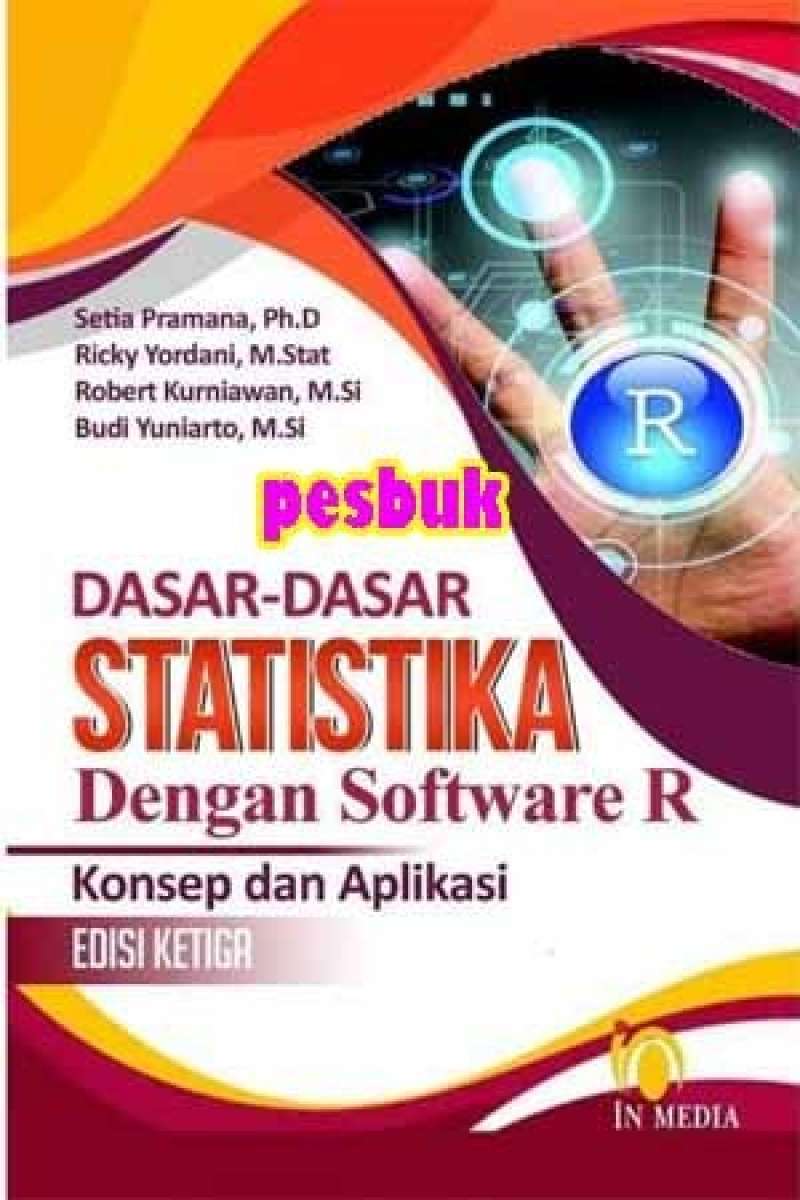 Promo Buku Dasar-dasar Statistika Dengan Software R Konsep Dan Aplikasi Ed.3 Diskon 23% Di ...