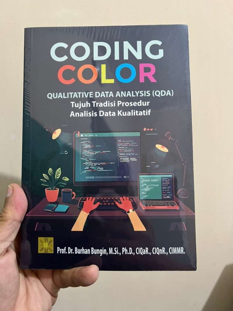Promo 100% Produk Ori Coding Color: Qualitative Data Analysis (qda) Tujuh Tradisi Prosedur ...