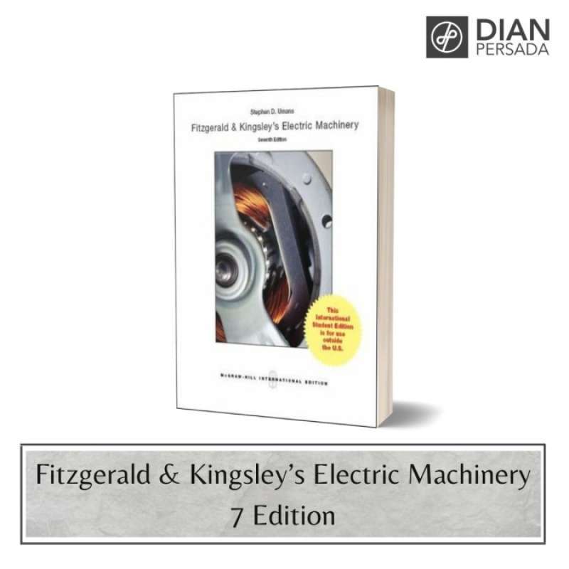 Promo Buku Fitzgerald And Kingsley's Electric Machinery 7 Ed ...