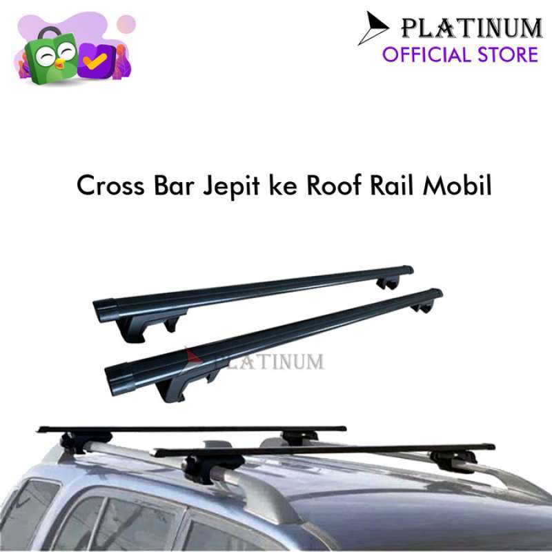 Promo Cross Bar Kaki Jepit Roof Rail Mobil Platinum Promo Diskon 18% Di ...