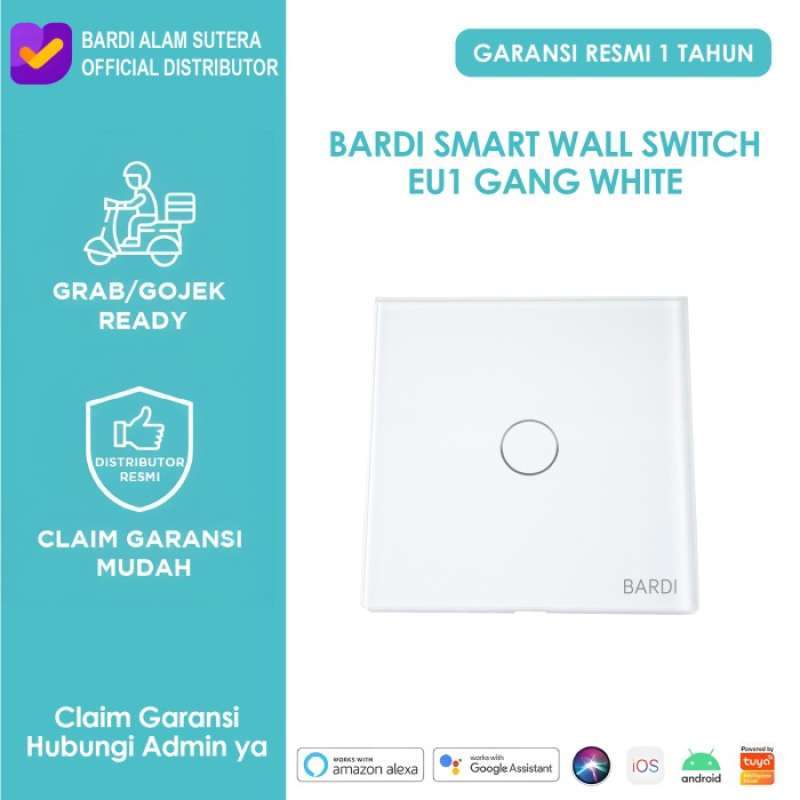 Jual Bardi Smart Wall Switch Eu1 Gang Putih Saklar Wifi Touch / Sentuh ...