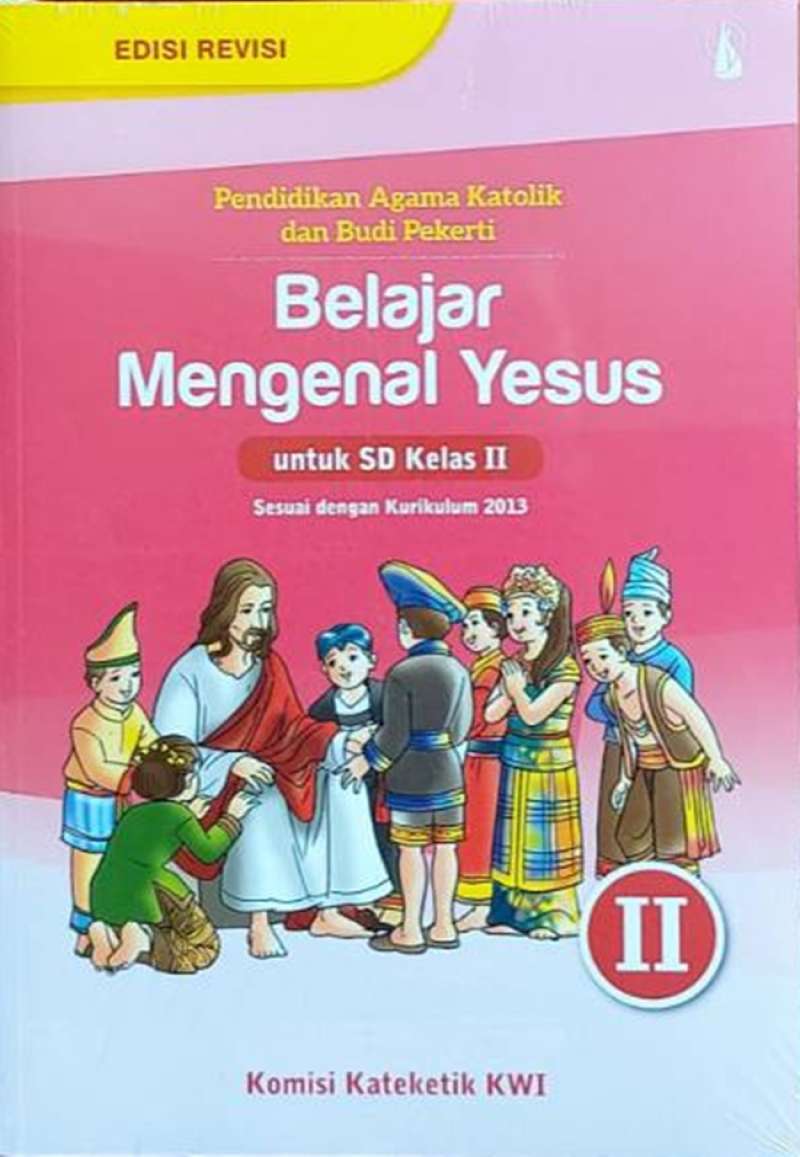 Jual Buku Pendidikan Agama Kristen & Budi Pekerti Belajar Mengenal Yesus Kurikulum 13 Sd Kelas 2 ...