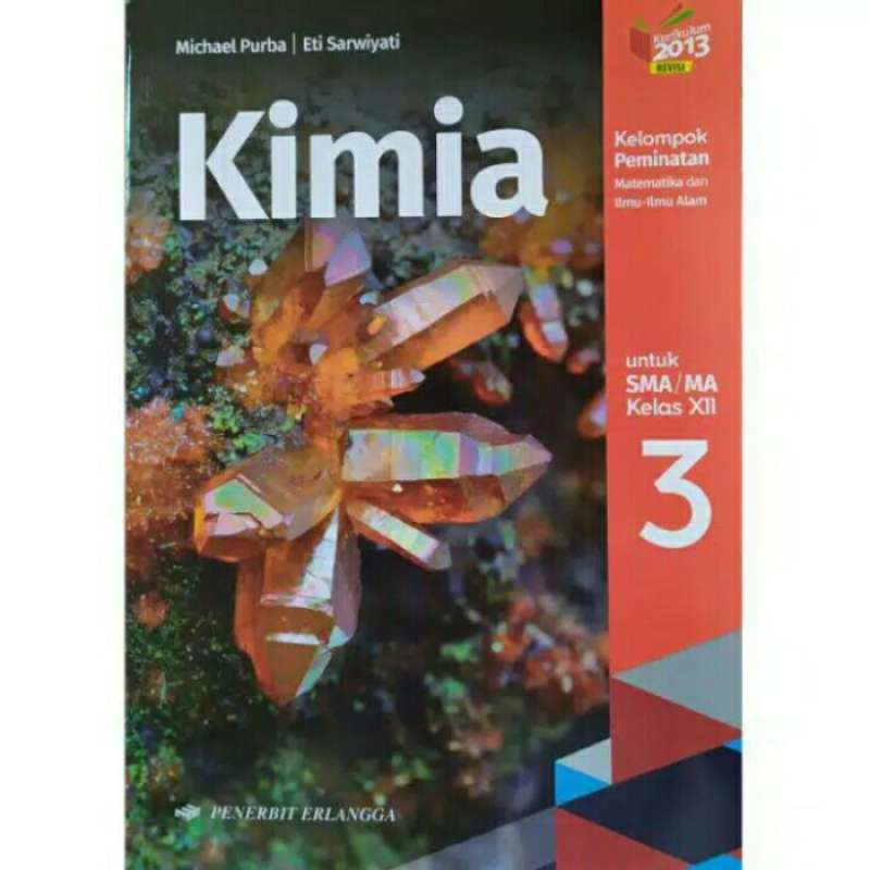 Promo Kimia Peminatan Kelas Xii Penerbit Erlangga K13 Edisi Terbaru Diskon 23% Di Seller Emerald ...