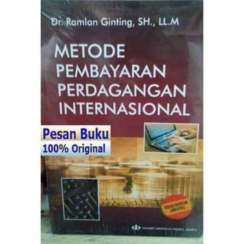 Promo Buku Metode Pembayaran Perdagangan Internasional - Ramlan Ginting ...