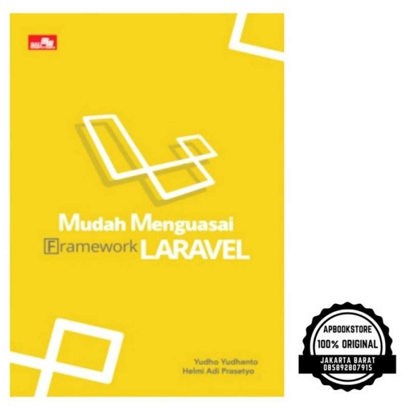 Promo Buku Mudah Menguasai Framework Laravel Diskon 23% Di Seller ...