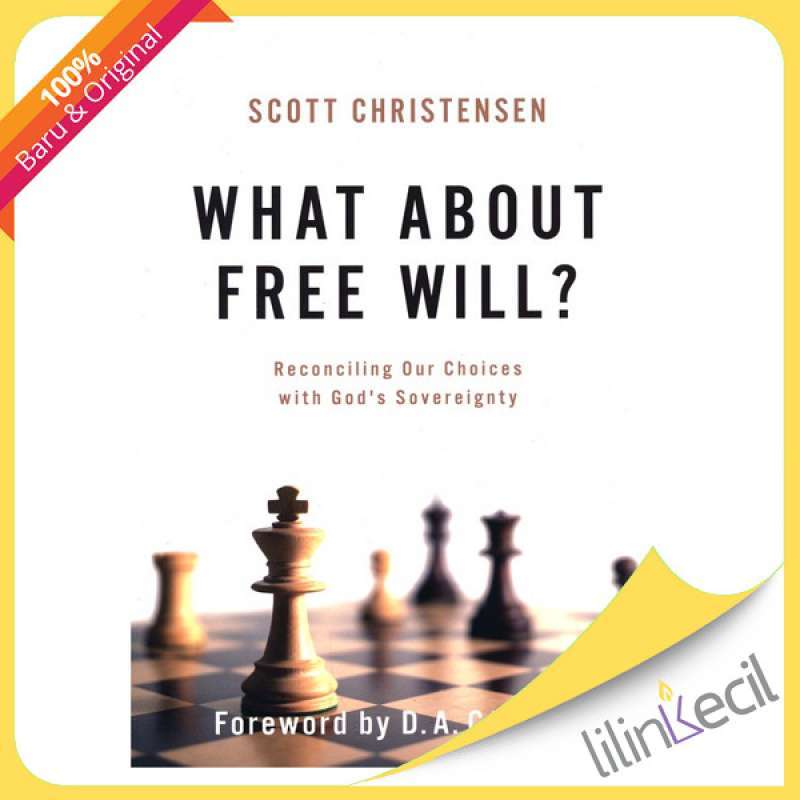 Promo Buku What About Free Will? - Scott Christensen Diskon 23% Di ...