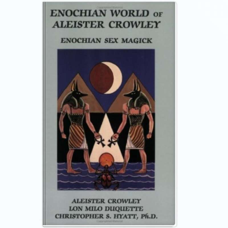 Promo Enochian World Of Aleister Crowley Enochian Sex Magick Aleister Crowley Lon Milo