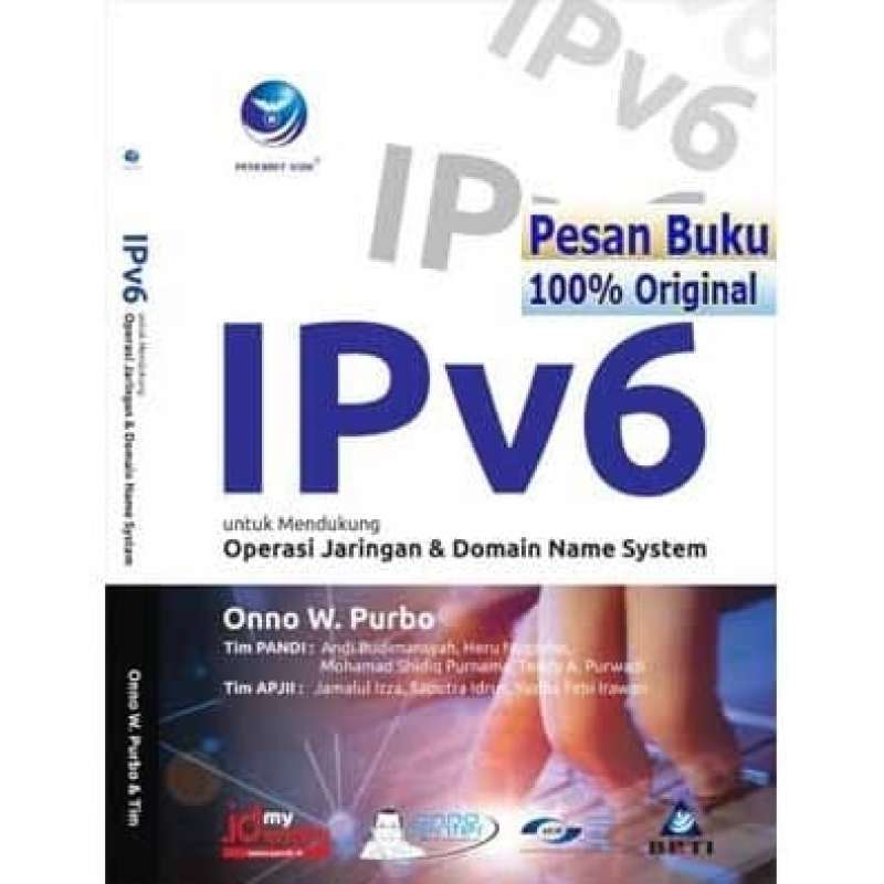Promo Buku Ipv6 Untuk Mendukung Operasi Jaringan Dan Domain Name System Diskon 26% Di Seller ...
