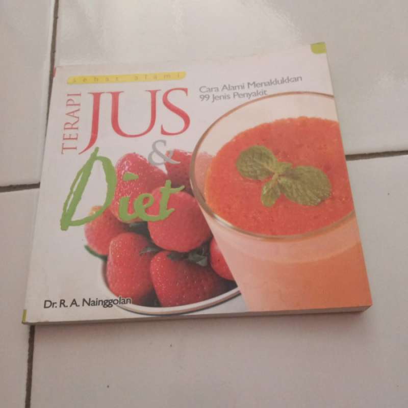 Jual Terapi Jus & Diet By Dr. R.a. Nainggolan Di Seller Winter ...