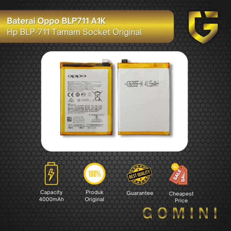 Promo Baterai Oppo Blp711 A1k / Batre Tipe Hp Blp-711 Tamam Socket O.r ...