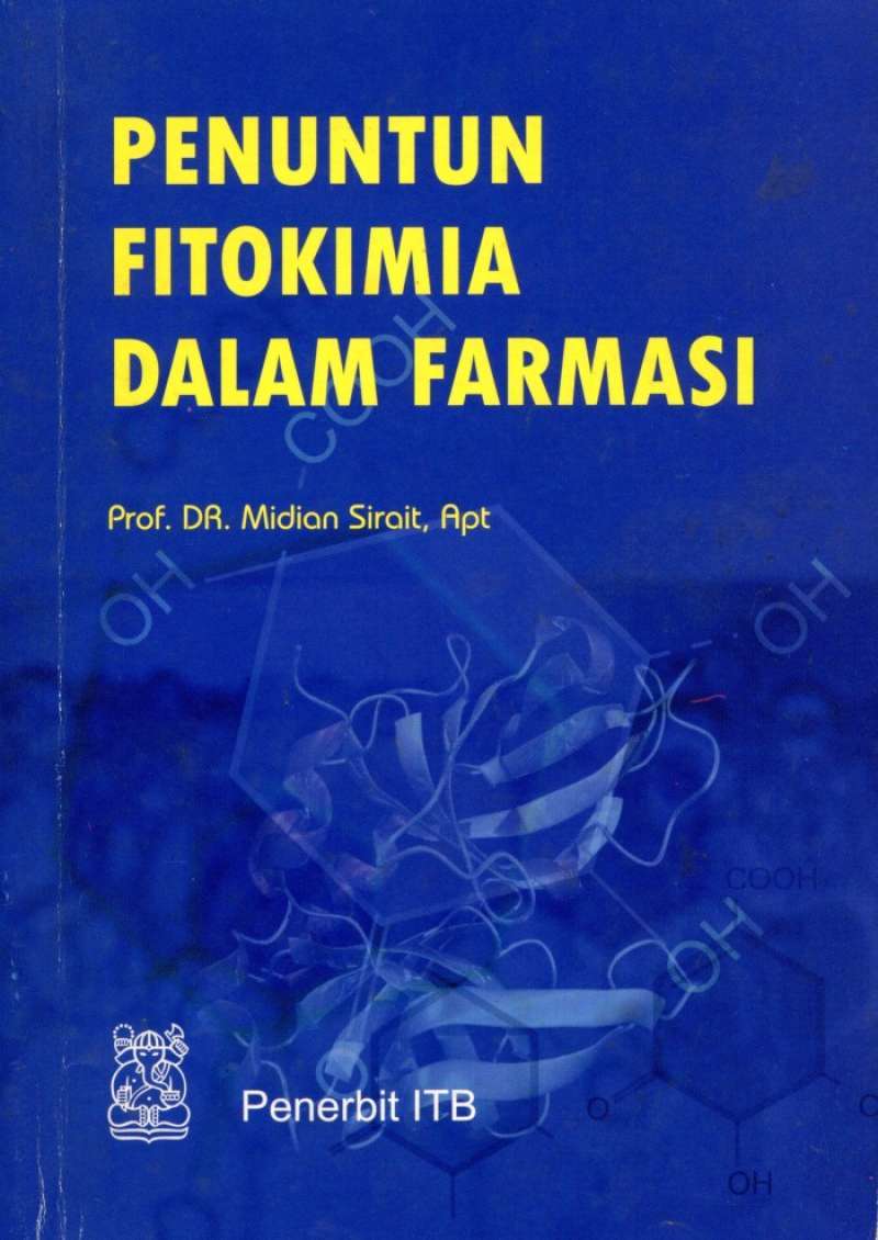 Jual Penuntun Fitokimia Dalam Farmasi Di Seller Rumix - Cengkareng Timur, Kota Jakarta Barat ...