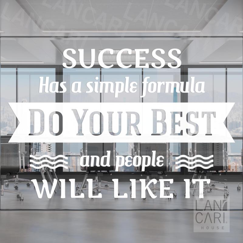 Jual Dekorasi Motivasi Kantor Success Has A Simple Formula Do Your Best ...
