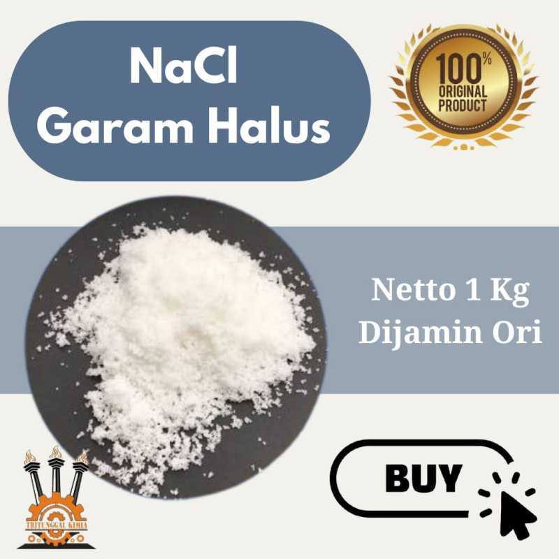 Jual Garam Nacl 1kg Garam Halus 1kg Nacl Sodium Chloride Garam Industri ... Jual Garam Nacl 1kg Garam Halus 1kg Nacl Sodium Chloride Garam Industri ...