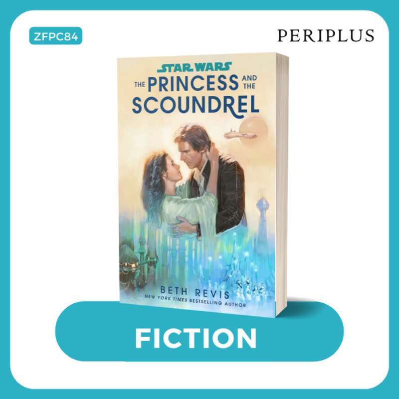 Jual Star Wars: The Princess And The Scoundrel - 9780593597682 Di ...