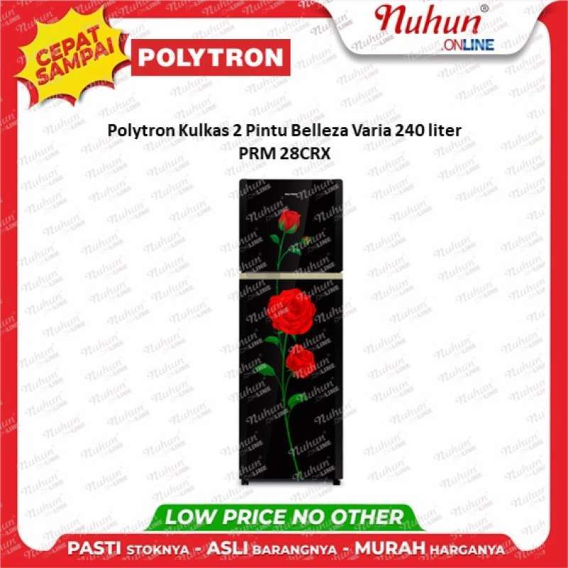 Jual Polytron Kulkas 2 Pintu Belleza Varia 240 Liter Prm 28crx Di ...