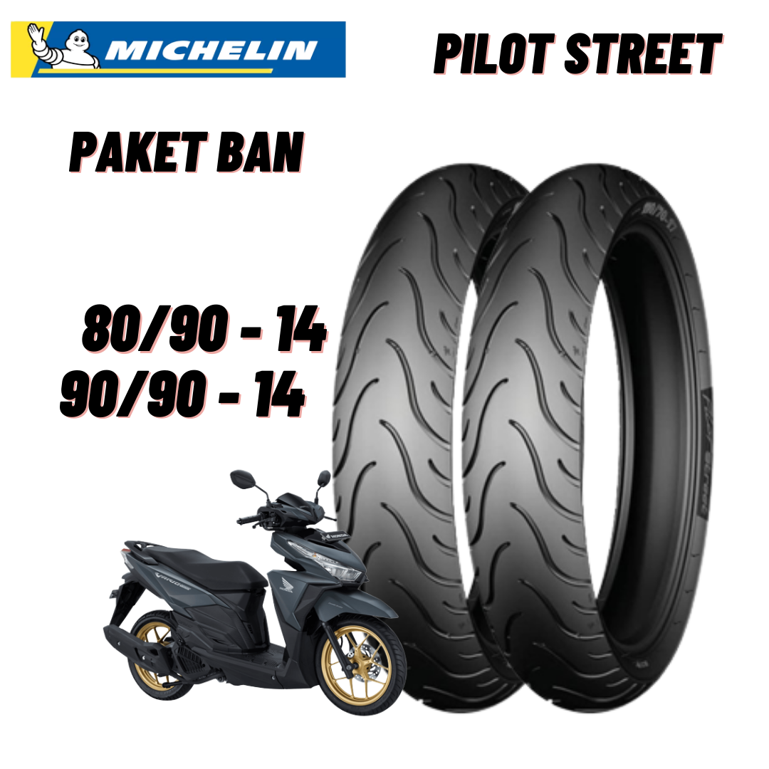 Jual Paket Ban Motor Michelin Pilot Street [80/90-14] [90/90-14] Tubless Ban Motor Matic Vario ...