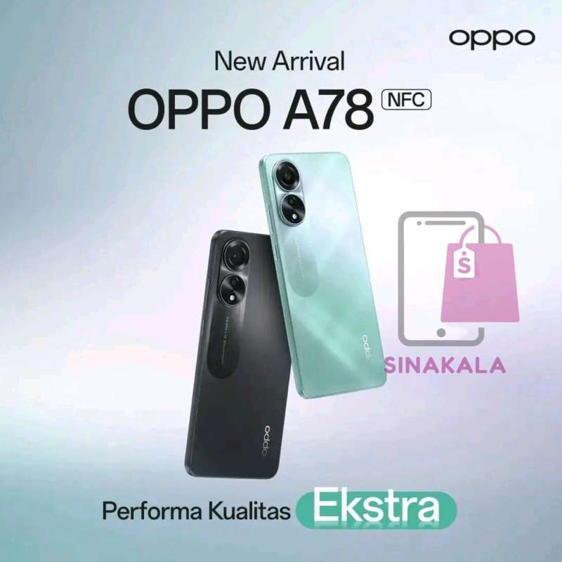 Oppo A 78 5 G - Harga dan Spesifikasi Terbaru Juni 2024