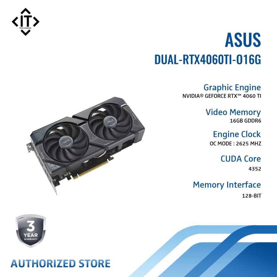 Jual Asus VGA Dual GeForce RTX™ 4060 Ti OC 16GB - DUAL-RTX4060TI-O16G di Seller IT Professional ...