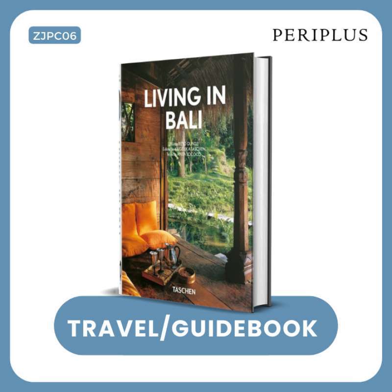 Jual Living in Bali. 40th Edition - 9783836590013 di Seller Periplus Official Bookstore ...