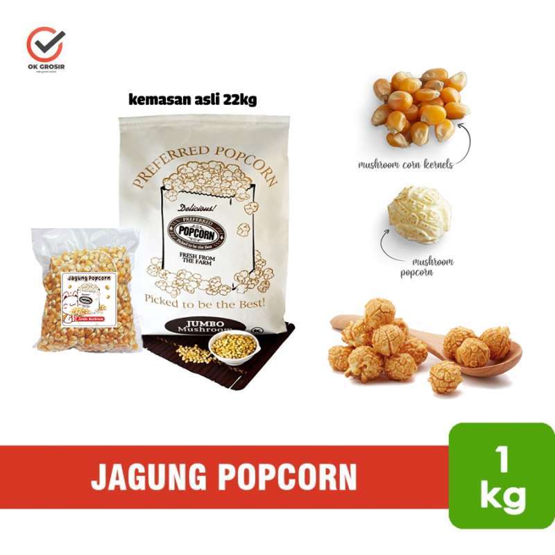 Promo Jagung Popcorn Jumbo Mushroom Usa / Biji Jagung Popcorn (1 Kg ...