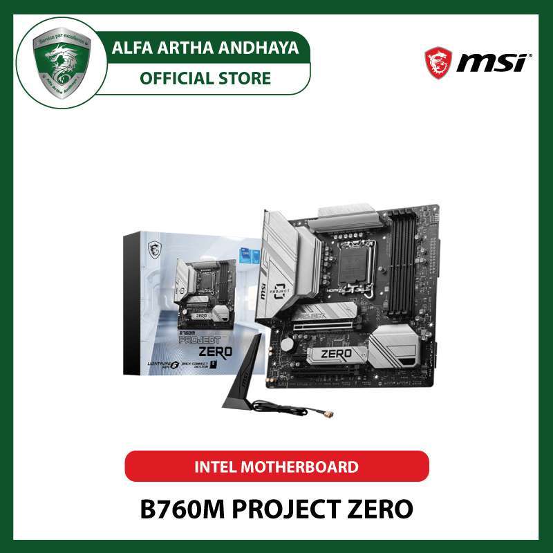 Jual Msi Motherboard B760m Project Zero Di Seller Alfa Artha Andhaya Official Store - Alfa Artha ...
