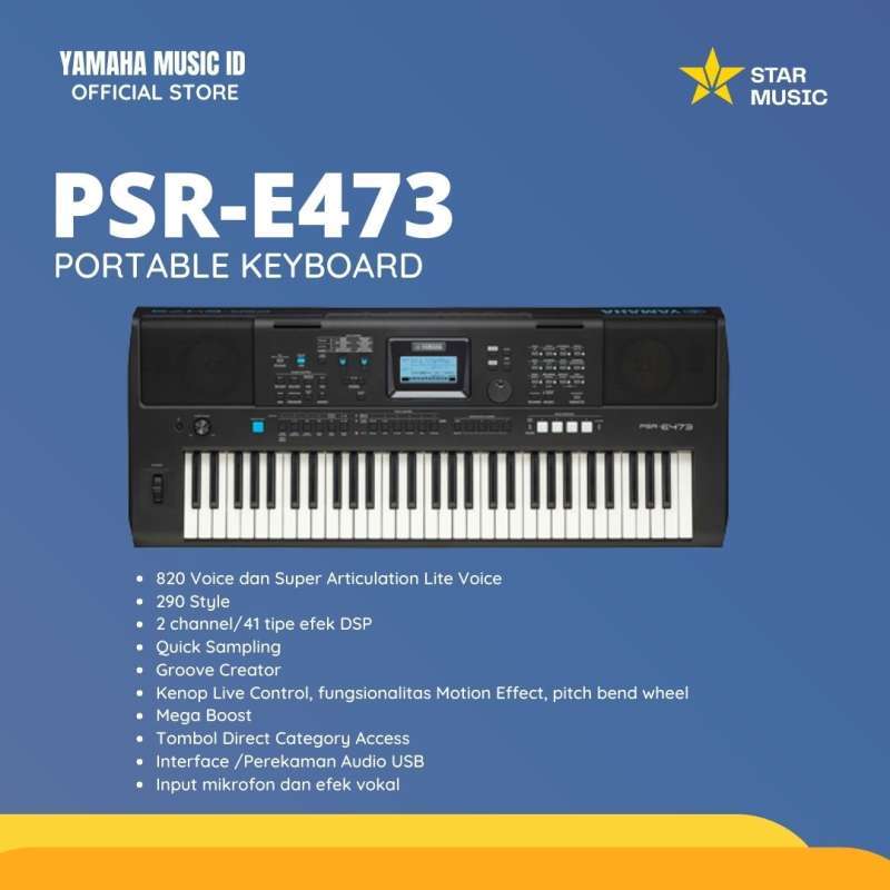 Jual Yamaha PSR E473 Portable Keyboard di Seller Star Music Official Store - Star Musik Kota ...