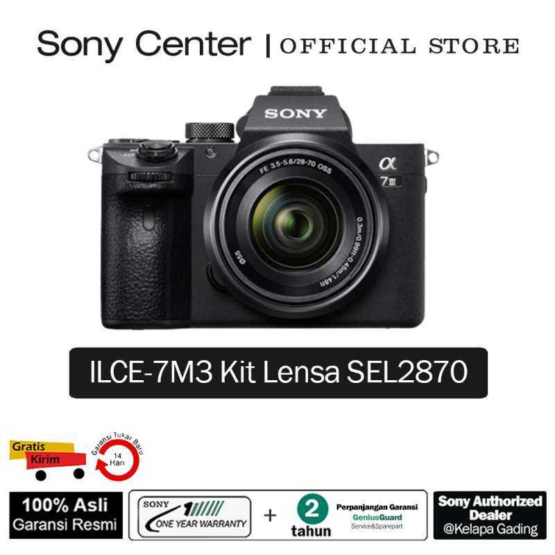 SONY α7III ILCE-7M3（SONY Center Jakarta - SONY Alpha a7III / a7 mark III / ILCE- 7M3 Kit Lensa ...
