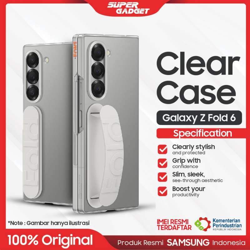 Jual Samsung Z Fold6 Clear Spesifikasi Original, Murah & Diskon Harga ...