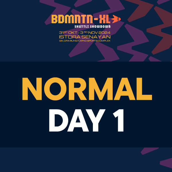Promo [normal - Day 1] Bdmntn - Xl Ticket - Cat 1 Diskon 50% Di Seller ...
