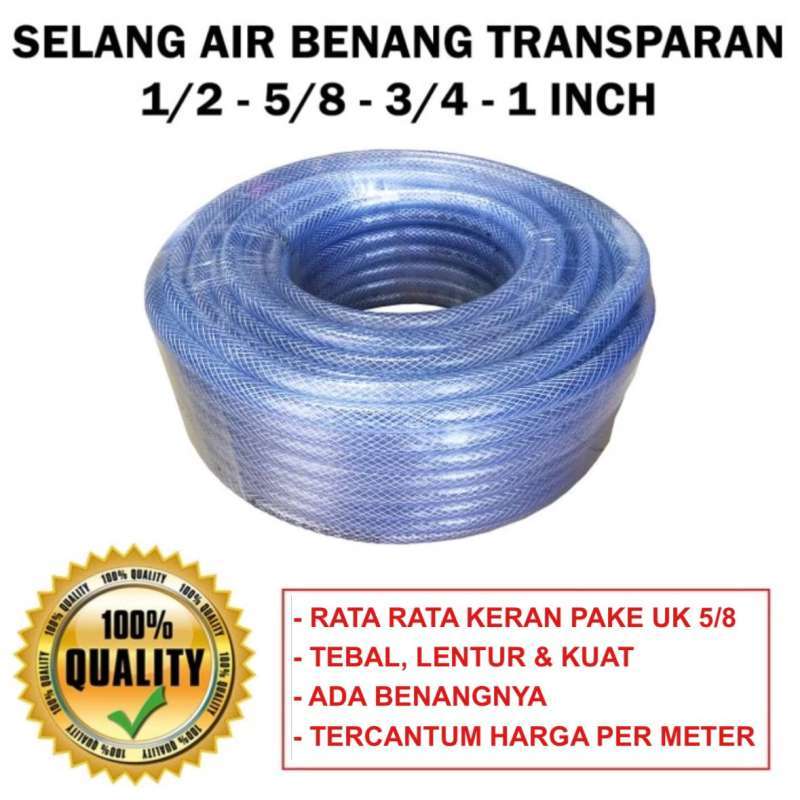 Jual Selang Air Benang Transparan 1/2 Inch Harga Per Meter Di Seller Santa45 Shop - Ancol, Kota ...