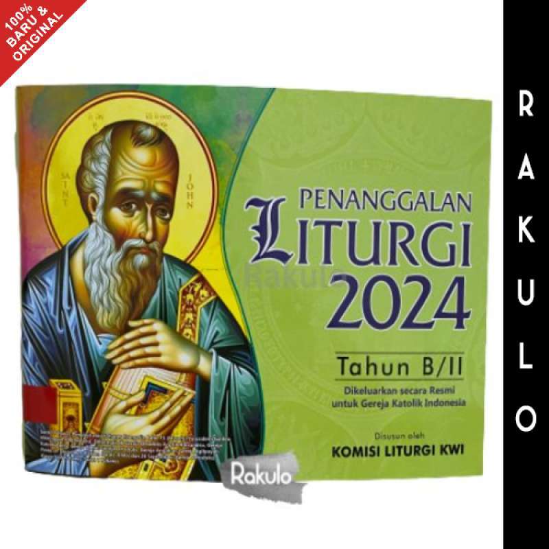 Jual Buku Penanggalan Liturgi 2024 - Komisi Liturgi Kwi Tahun B/ii Di ... Jual Buku Penanggalan Liturgi 2024 - Komisi Liturgi Kwi Tahun B/ii Di ...