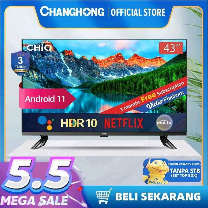 Jual Chiq 43 Inch Newest Android 11 Frameless Smart Tv Digital Led Tv(l43g7p)-fhd Tv-google ...