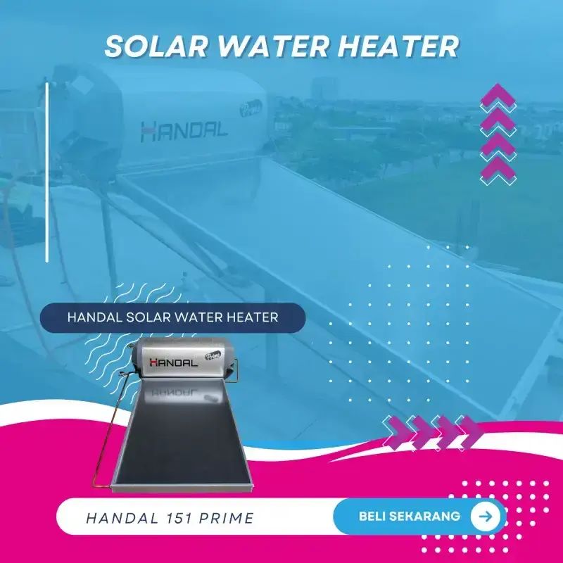 Promo Handal Solar Water Heater 151 Prime / Pemanas Air Tenaga Matahari ...