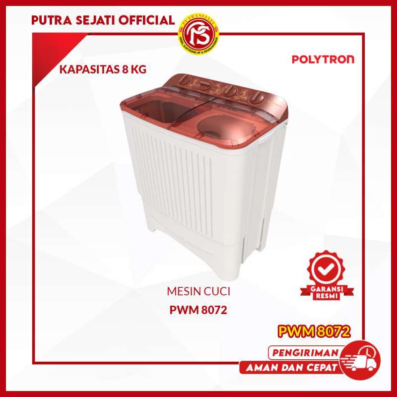 Jual MESIN CUCI POLYTRON 2TB PWM 8072 TRANSPARAN di Seller Putra Sejati ...