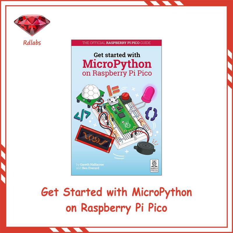 Promo Get Started With Micropython On Raspberry Pi Pico Diskon 15 Di Seller Red Diamond