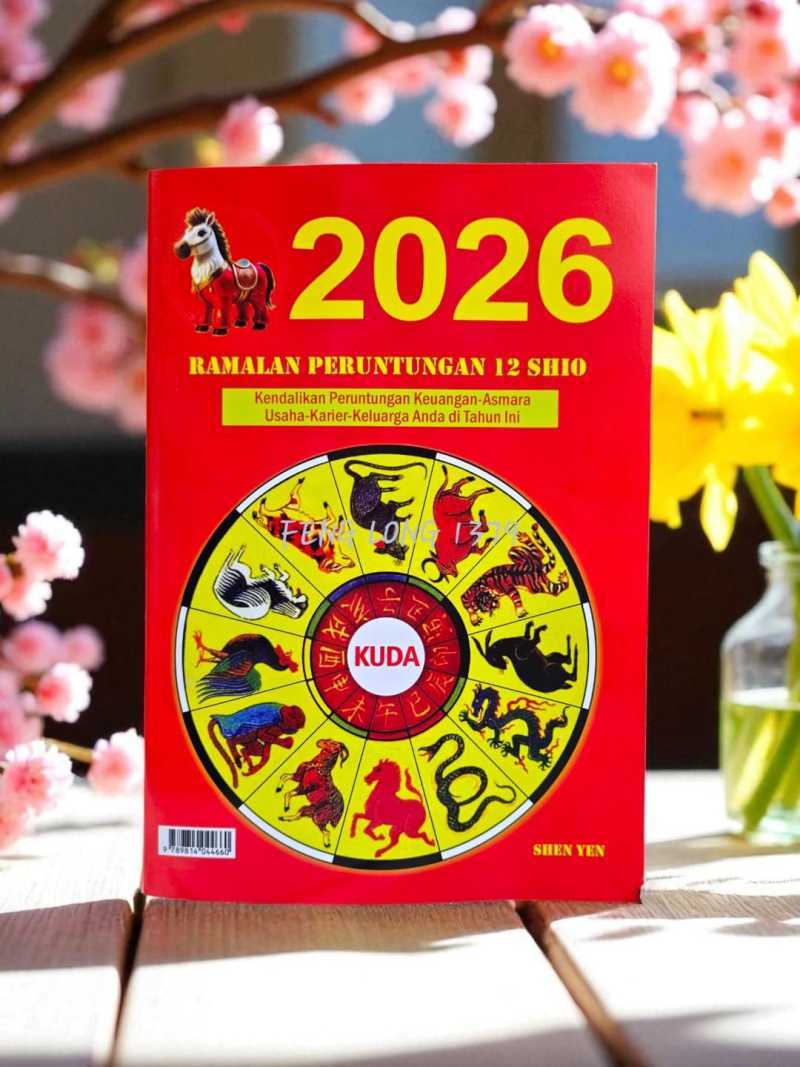 Jual Buku Ramalan Shio 2026 Keberuntungan 12 Shio Di Tahun Kuda Di ...