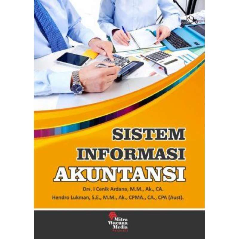 Jual Mitra Wacana Media Sistem Informasi Akuntansi By Dr. I Cenik ... Jual Mitra Wacana Media Sistem Informasi Akuntansi By Dr. I Cenik ...