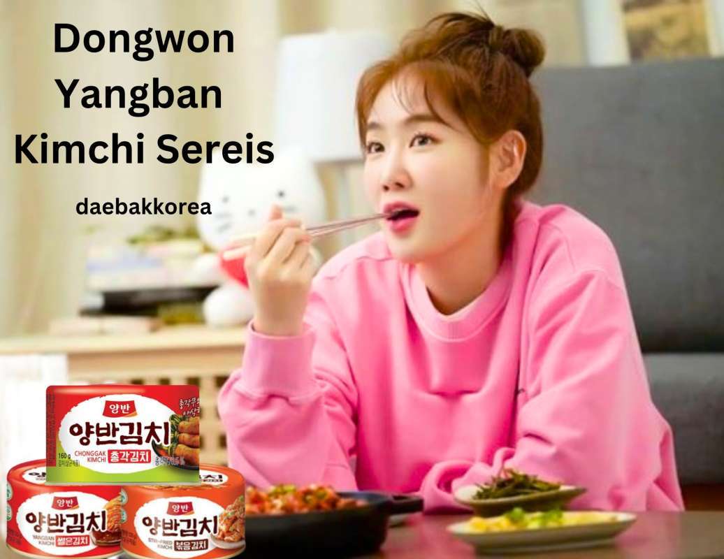 Promo Dongwon Korea Yangban Kimchi Canned / Stir-Fried Kimchi 160g - Yangban Kimchi Diskon 67% ...