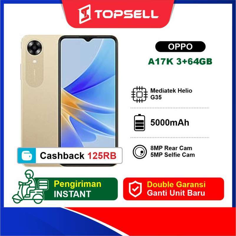 Oppo A17 K Ram 4 - Harga dan Spesifikasi Terbaru Mei 2024
