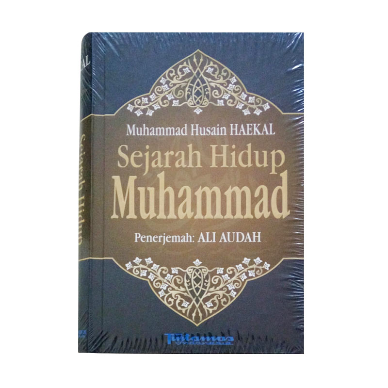 Jual Sejarah Hidup Muhammad by Muhammad Husain Haekal Buku Agama di Seller ALQ Store - Paseban ...