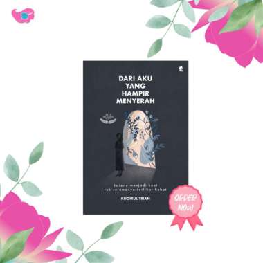 Jual Buku Aku Bukannya Menyerah Hanya Sedang Lelah Terlengkap - Harga Murah Agustus 2022 | Blibli