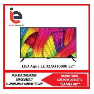 Jual Aqua Tv 32 Inch Smart Tv Digital Original, Murah & Diskon Januari ...