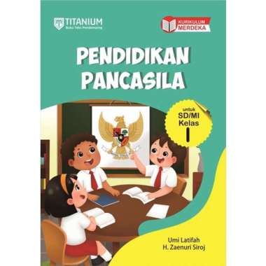 Jual Pendidikan Pancasila Kelas 2 Sd Kurikulum Merdeka Original Harga Termurah Agustus 2023 | Blibli