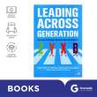 Promo Leading Across Generation : haruskah perbedaan generasi ...