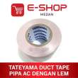Jual Tateyama duct tape / ductape / isolasi Pipa Selang AC / Jumbo ...