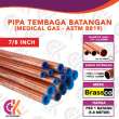 Promo Brassco Pipa Tembaga Batangan Astm B819 7/8 // Gas Medis Type L ...