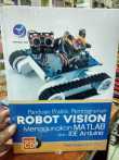 Promo Panduan Praktis Pemrograman Robot Vision Menggunakan Matlab Dan Ide Ar Diskon 23% Di ...